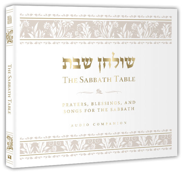 The Sabbath Table - CD Prayers, Blessings & Songs – GLC Bookstore