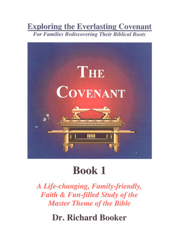 The Covenant (Book 1) - by Dr. Richard Booker – GLC Bookstore